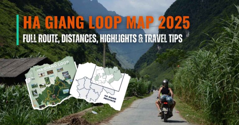[2025] Ha Giang Loop Map: Full Route, Distances & Top Highlights
